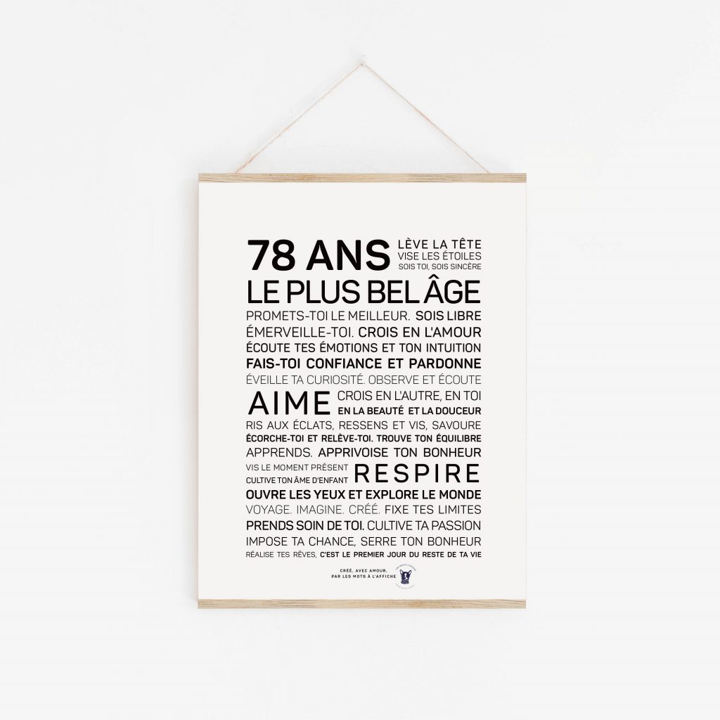 Affiche cadeau 78 ans, le plus bel âge - Les mots à l'affiche